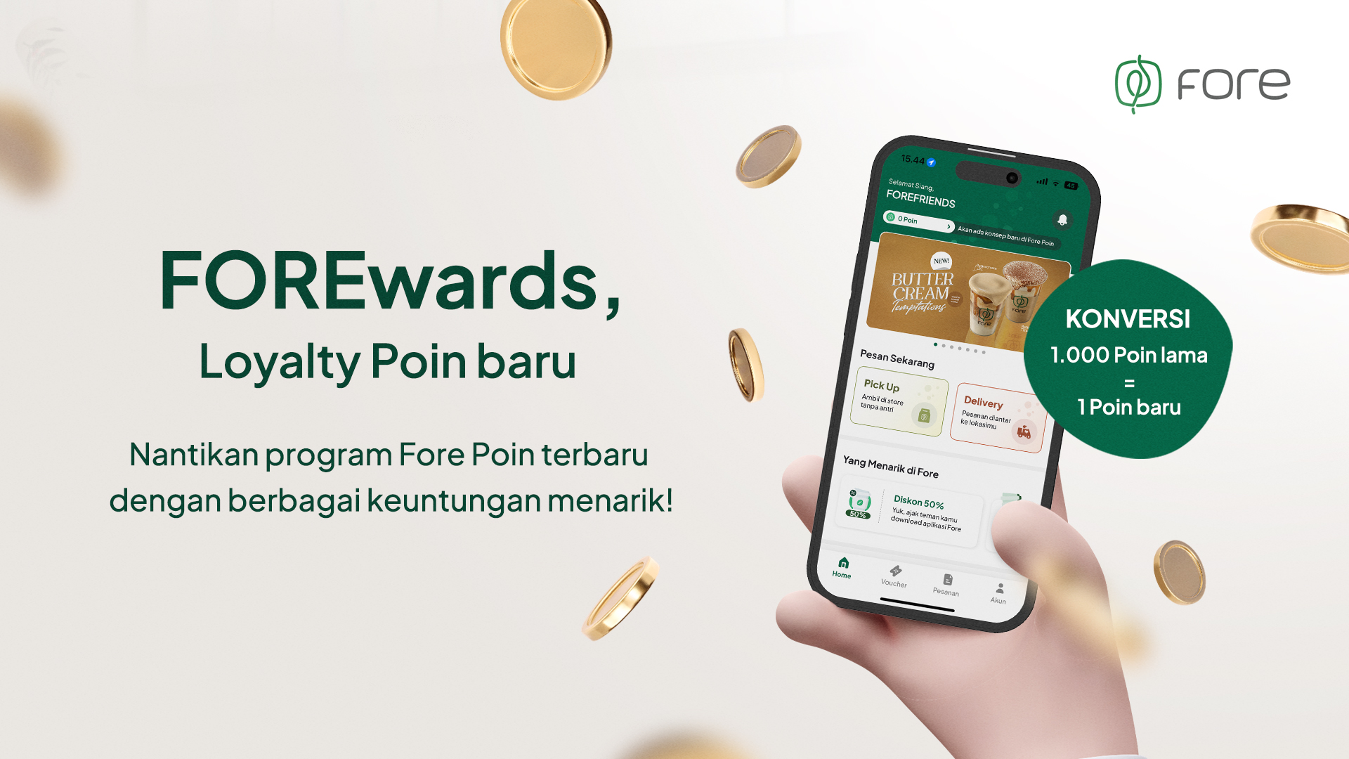 FOREwards, Fore Coffee Loyalty Points - Fore Coffee